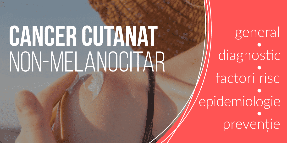 Cancerul cutanat non-melanocitar - Medic Chat
