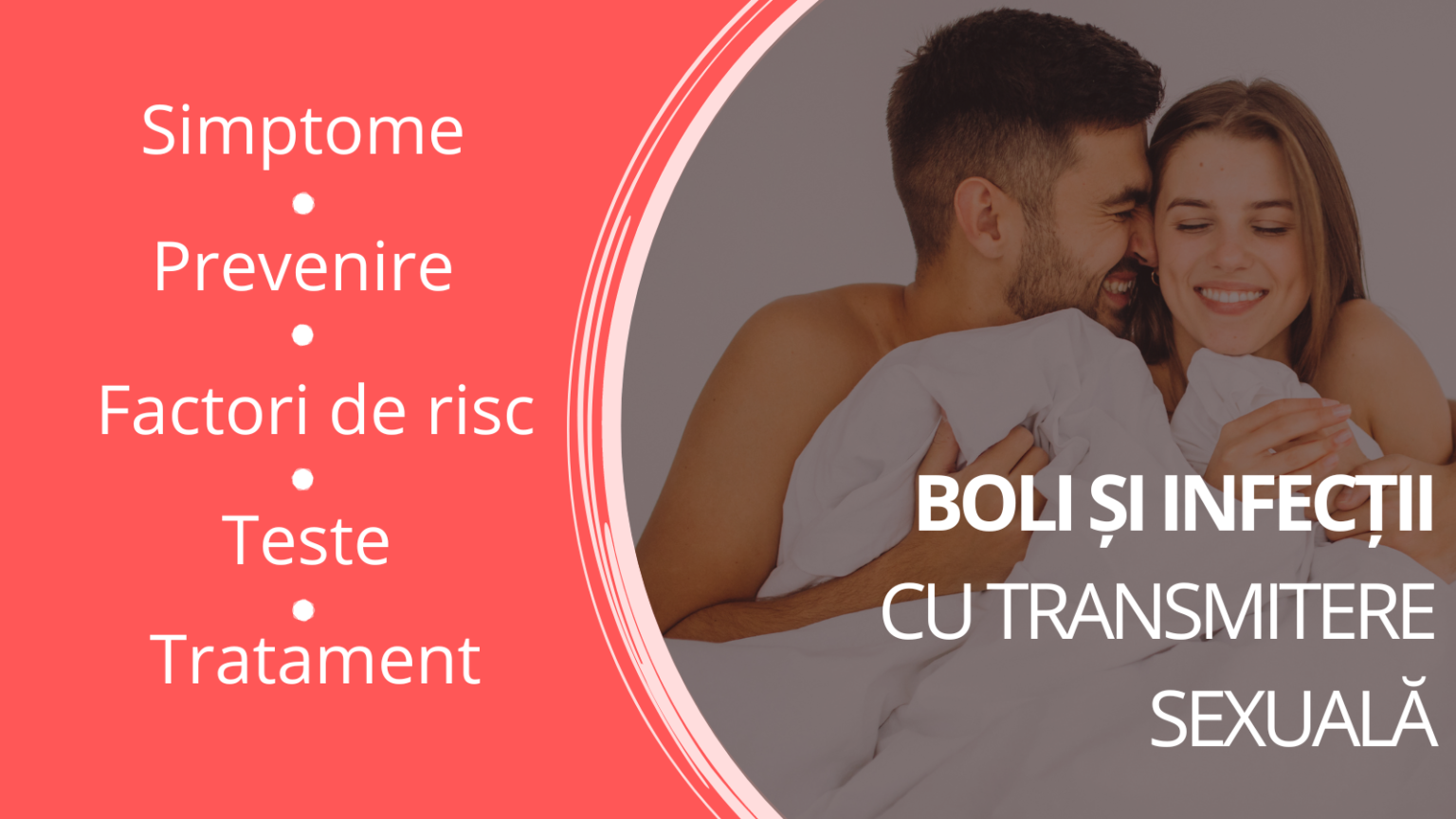Boli cu transmitere sexuală. Cauze, Simptome, Prevenire, Tratament ...